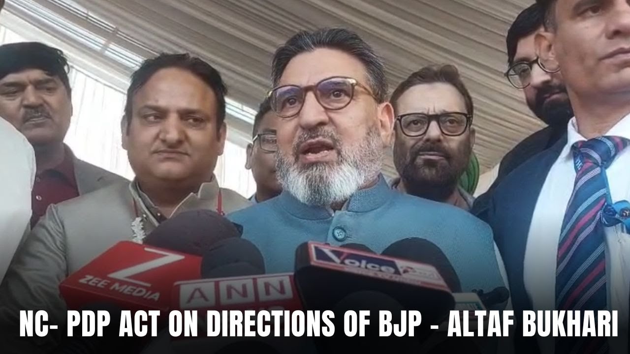 NC- PDP act on directions of BJP - Altaf Bukhari | JK News Today - YouTube