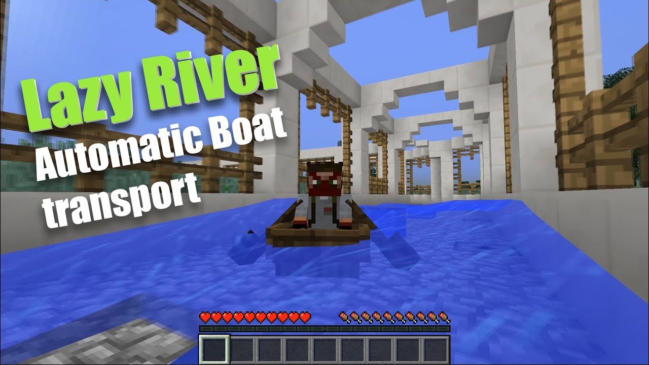 Minecraft Lazy River automatic boat transport by Xsampl3 with Tutorial ...