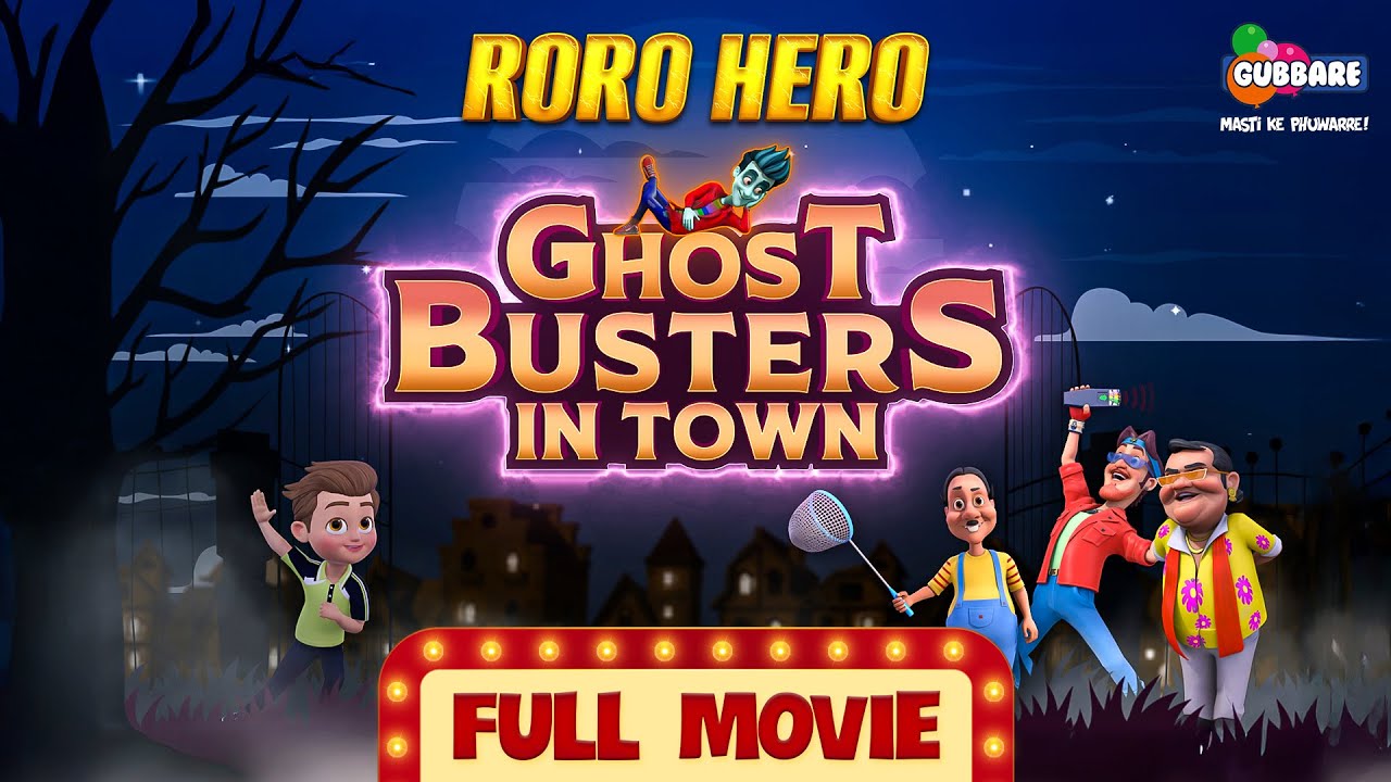 Roro Hero Ghost Busters In Town - FULL MOVIE | Roro Aur Hero Bhoot Mast ...