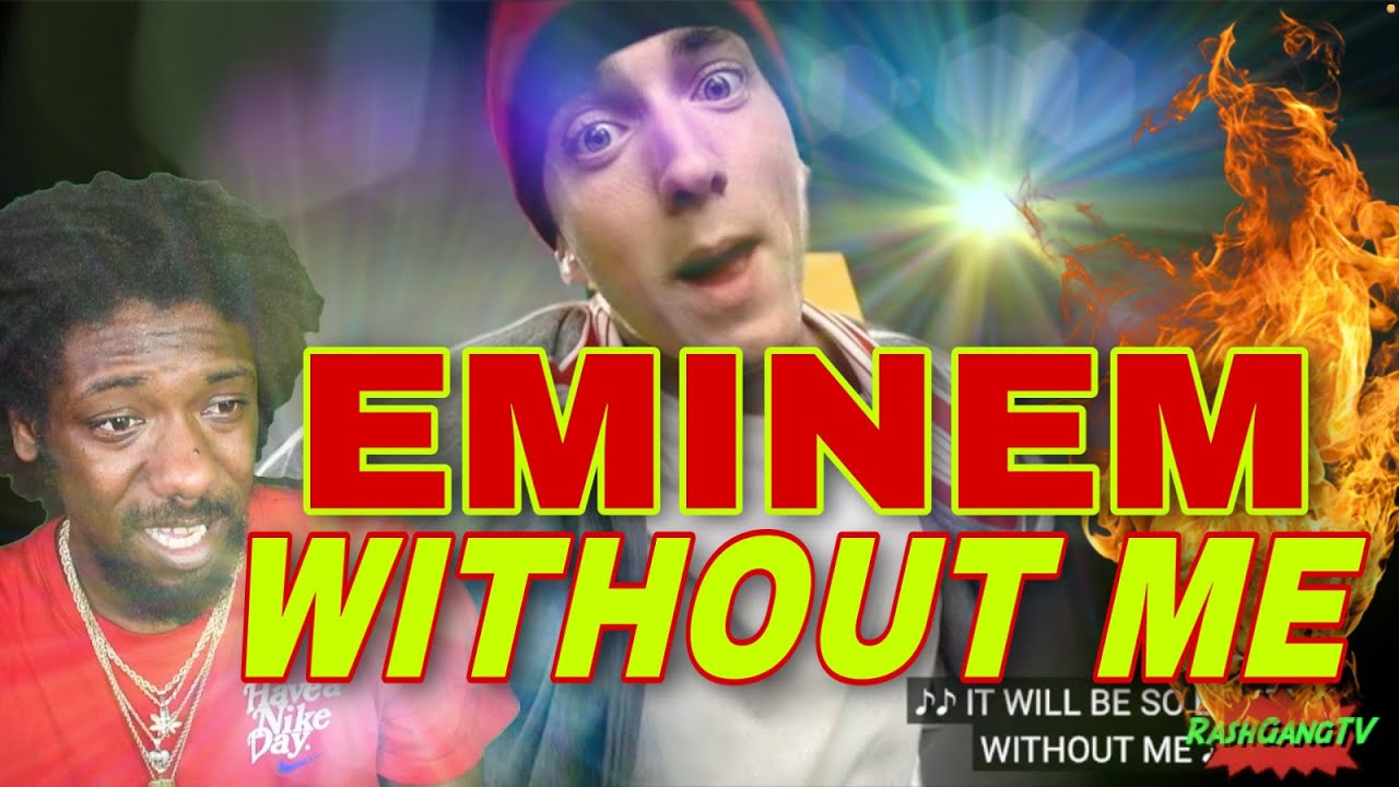 FIRST TIME HEARING Eminem - Without Me (Official Music Video) REACTION ...