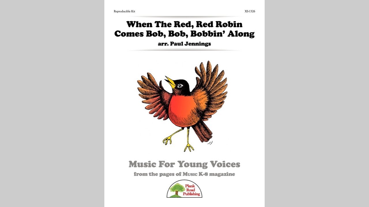 When The Red, Red Robin Comes Bob, Bob, Bobbin' Along Page Turner - YouTube