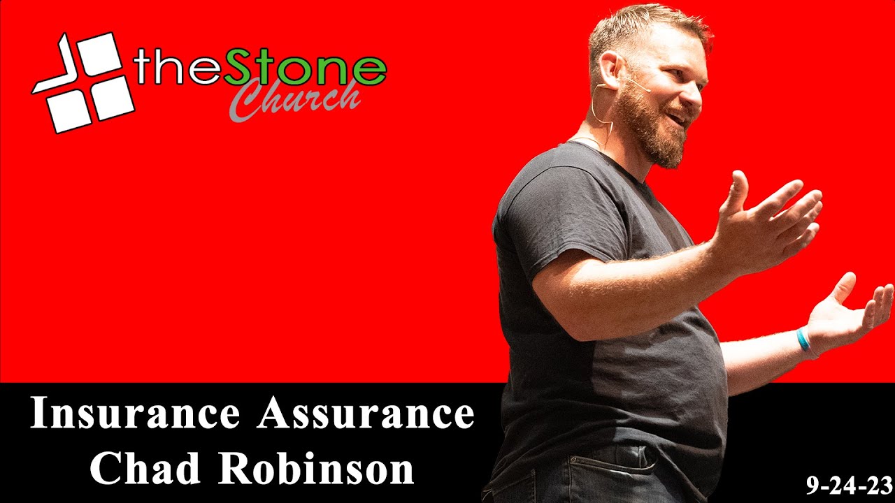 Insurance Assurance 09-24-23 Chad Robinson - YouTube