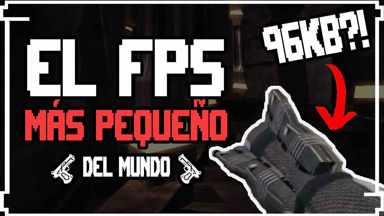 EL FPS Más Pequeño Del Mundo | .Kkrieger - YouTube