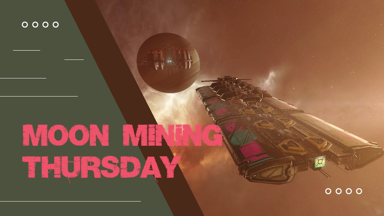 Moon Mining Thursday (EVE Online - 20/06/24) - YouTube