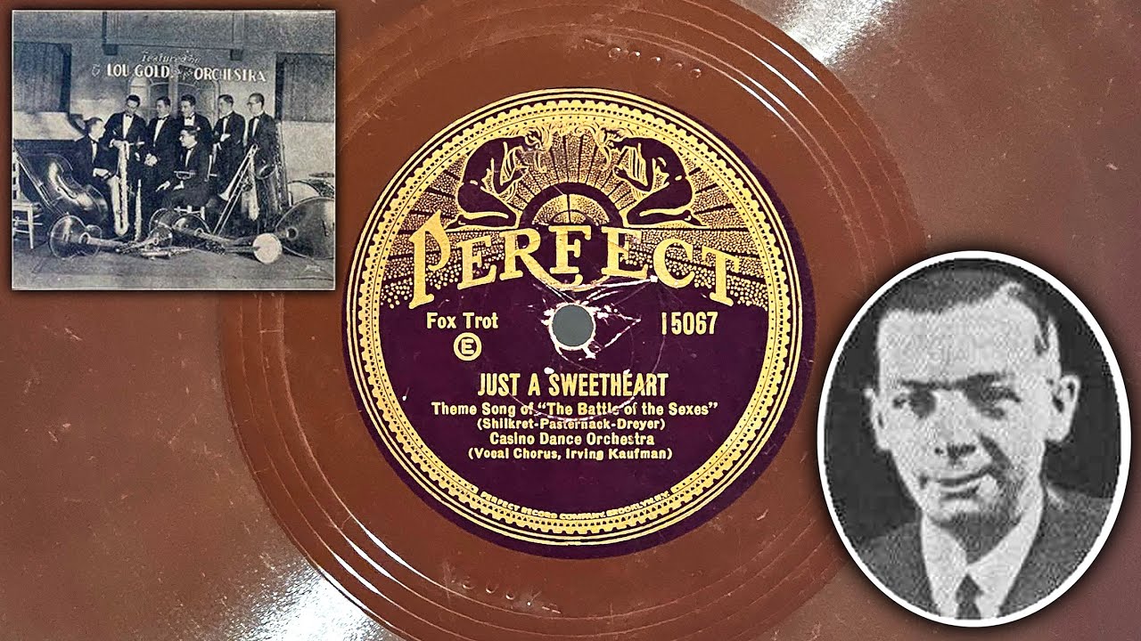 Casino Dance Orchestra (Lou Gold) - Just A Sweetheart ~1928 - YouTube