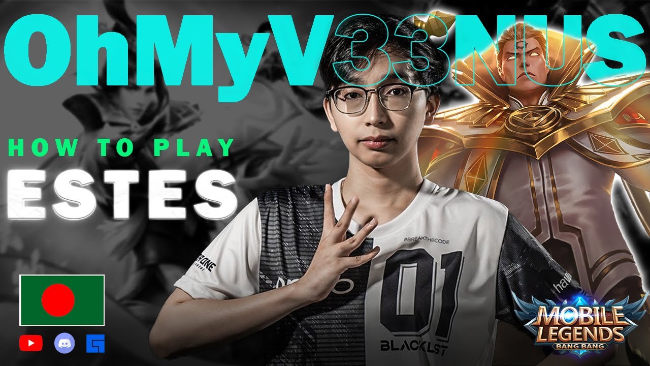 How To Play Estes Like OhMyV33NUS | Estes Complete Hero Guide, Build ...