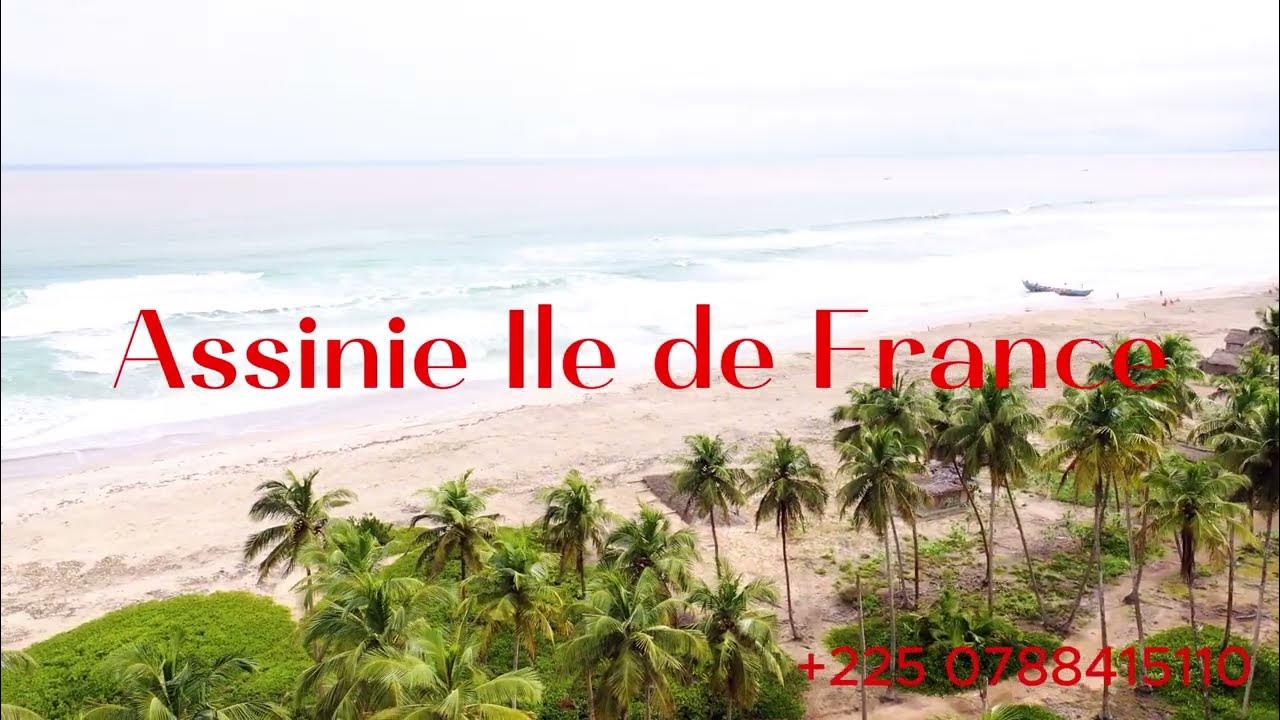 Assinie Ile de France - YouTube