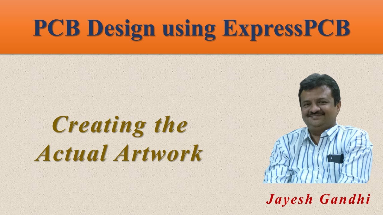 Tutorial 3: ExpressPCB / PCB Design Tool / Creating the actual layout ...