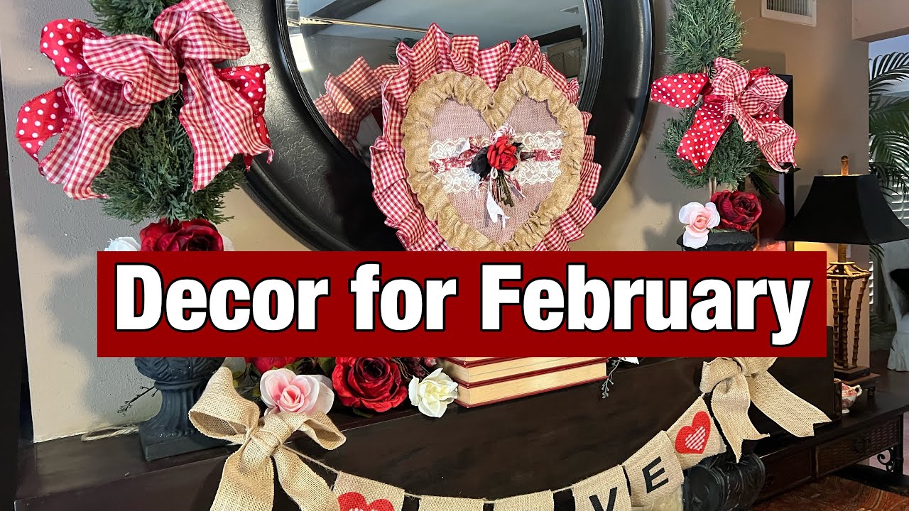 Decor for February - YouTube