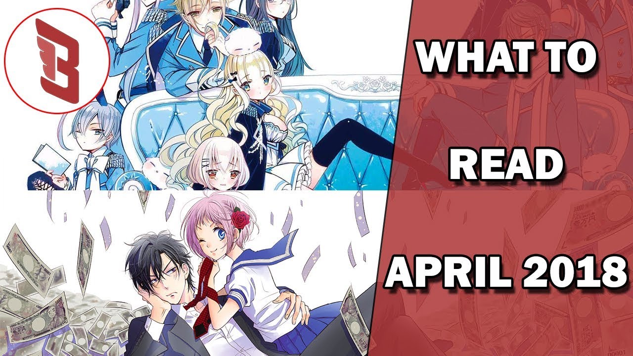 What To Read - Manga Update April 2018 - YouTube