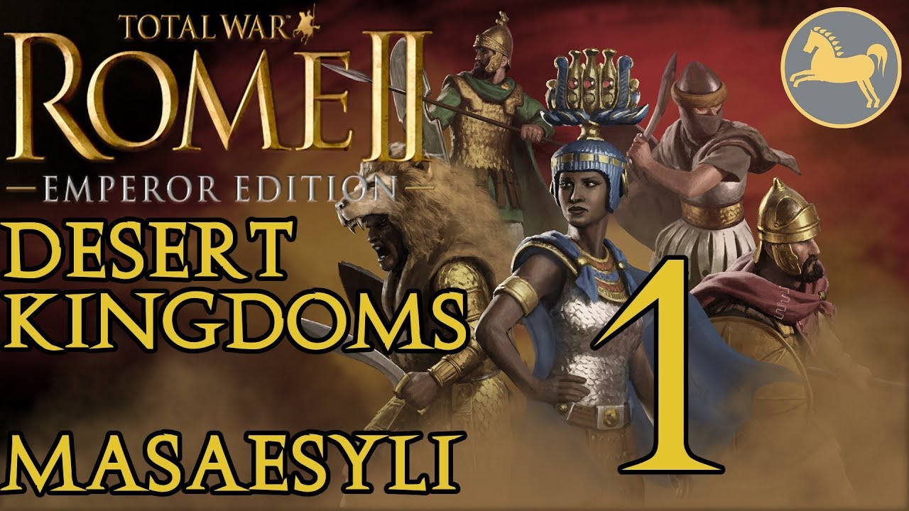 Masaesyli Campaign! | Rome II: Total War Deserts Kingdoms | Masaesyli ...