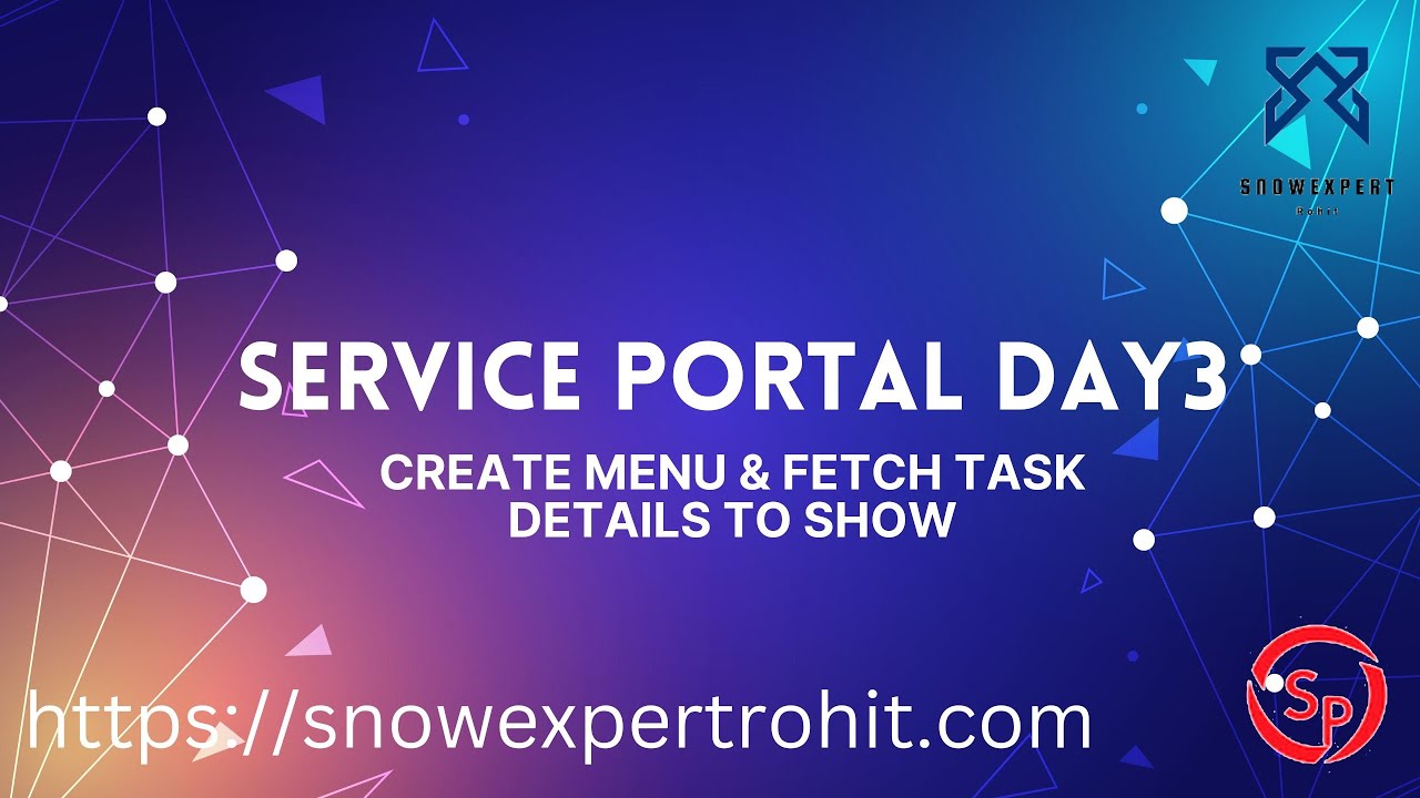 Service Portal D3 - Create Menu & Fetch Task Details To Show - YouTube