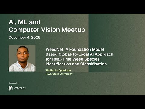 WeedNet: Foundation Model Based Global-to-Local AI for Weed Species ...