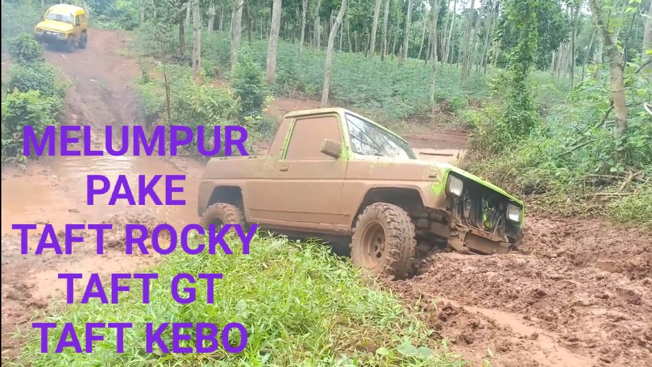 TAFT KEBO - TAFT GT - TAFT ROCKY - JIMNY LSD | OFF-ROAD EXTREME - YouTube