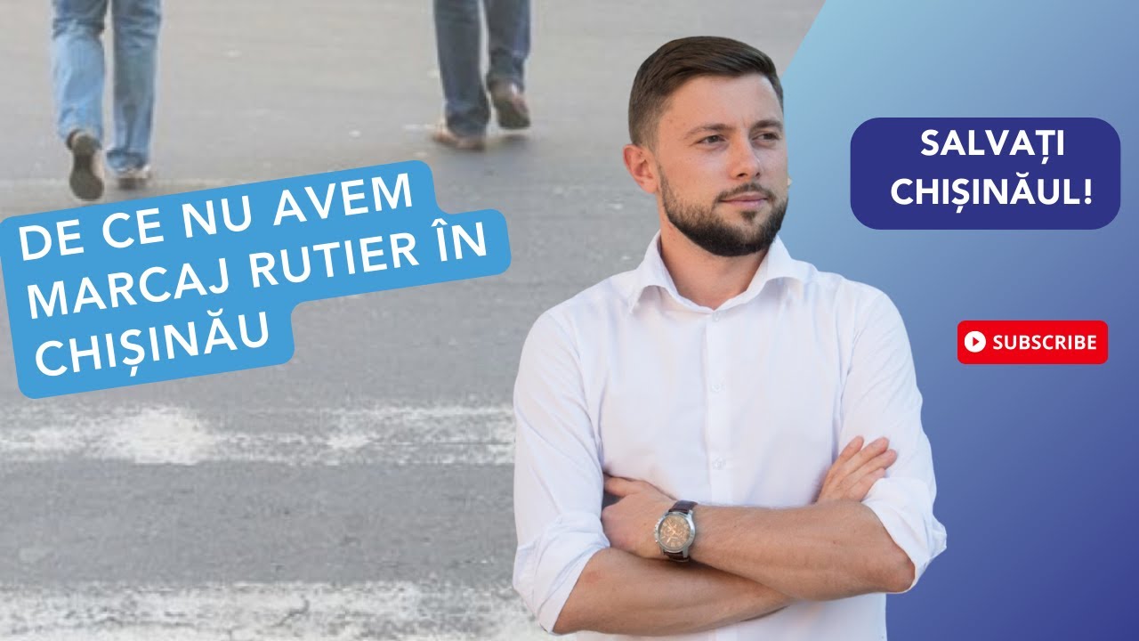 De ce nu avem marcaj rutier în Chișinău - YouTube