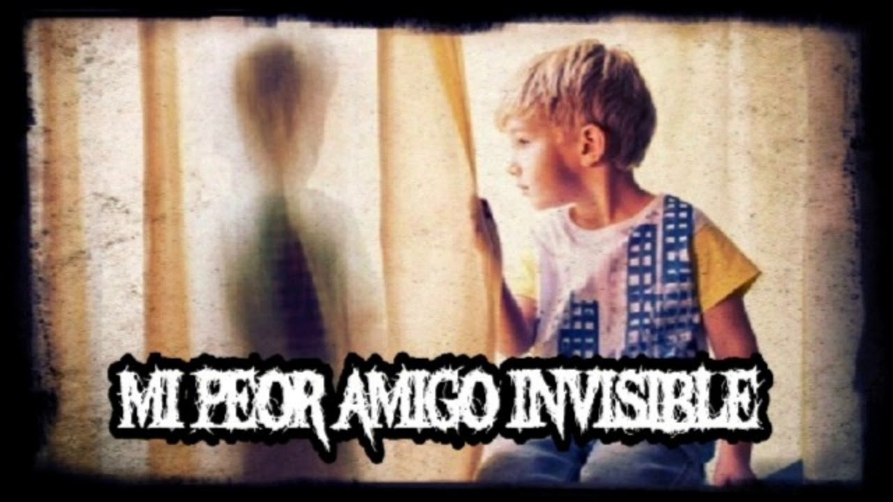 #TrasnocheParanormal | Mi Peor Amigo Invisible - YouTube