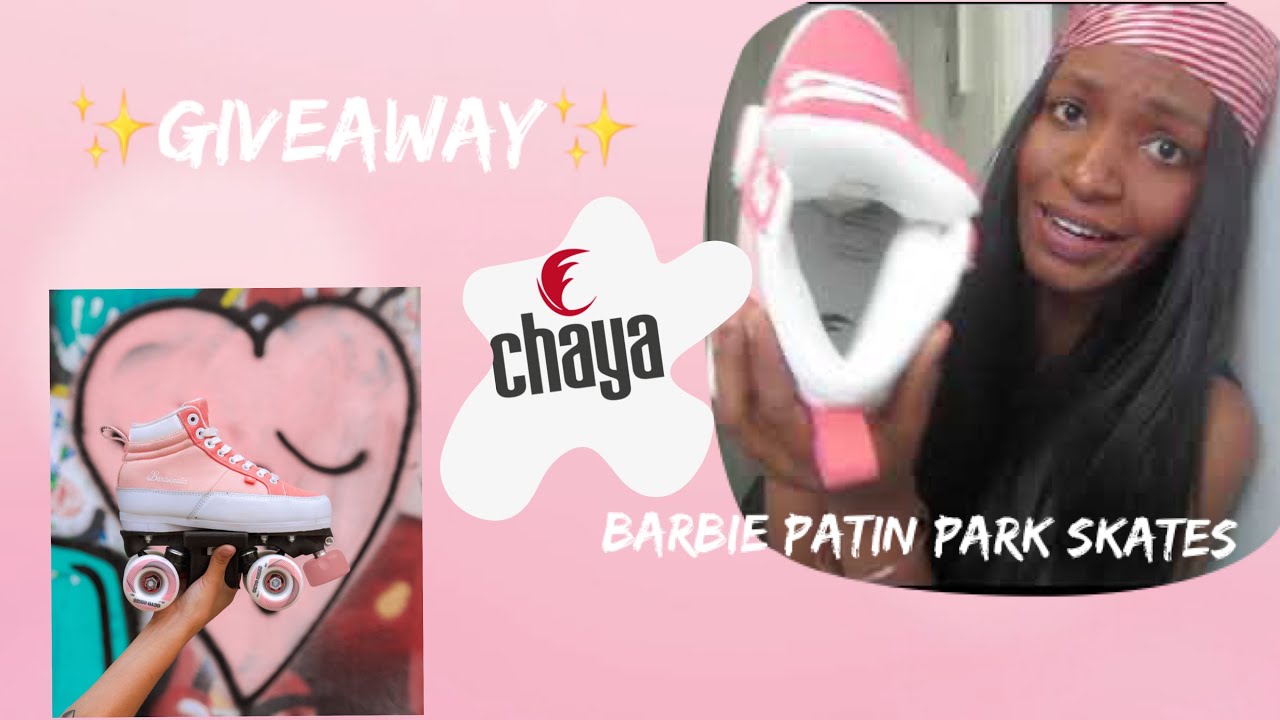 Chaya Kismet Barbie Patin Park Skates Unboxing + Giveaway! - YouTube