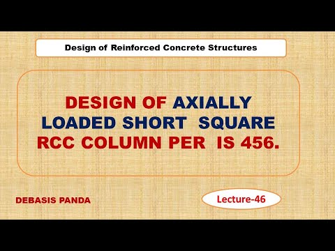 DESIGN OF AXIALLY LOADED SHORT RCC COLUMN AS PER IS456 & SP16 - YouTube