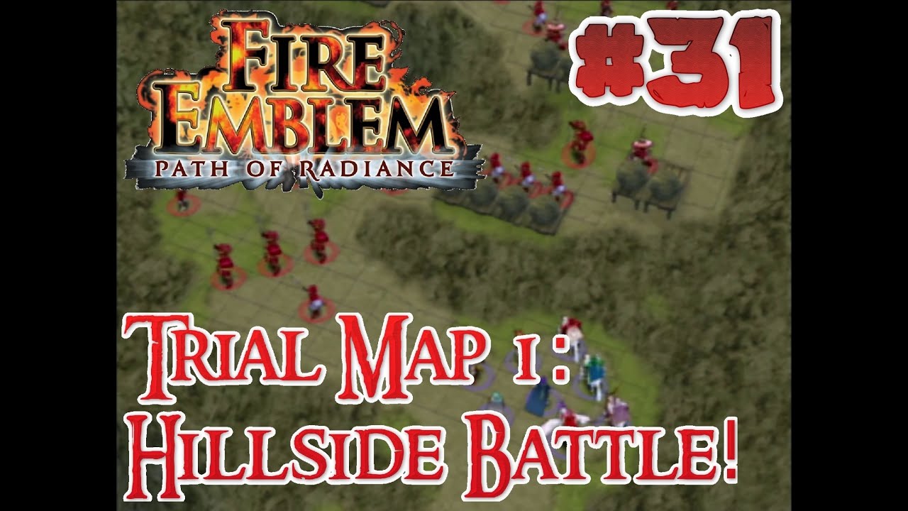 Fire Emblem: Path of Radiance - Trial Map 1: Hillside Battle & Bonus ...