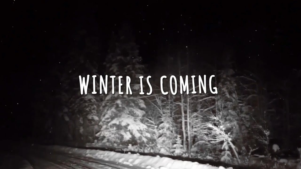 Kev Gray and The Gravy Train - Winter is Coming (Official Lyric Video ...