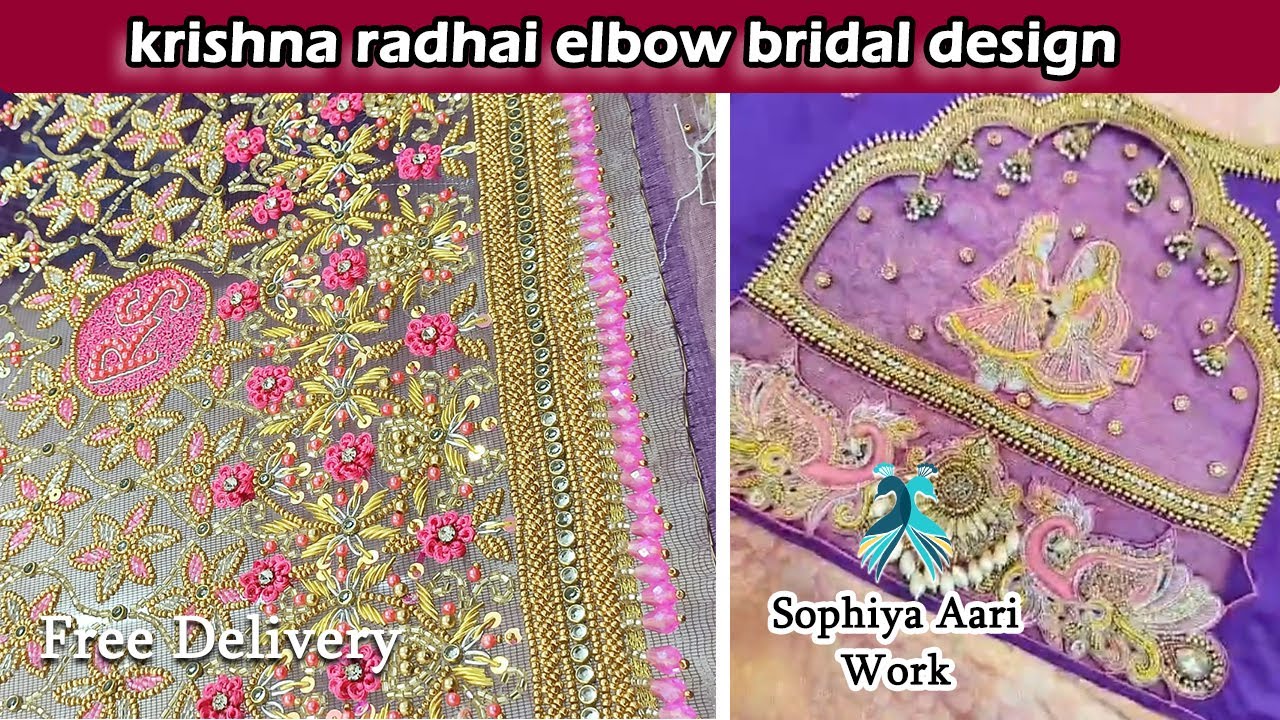 krishna radhai elbow bridal design / Sophiya Aari Work / Any Enquiries ...