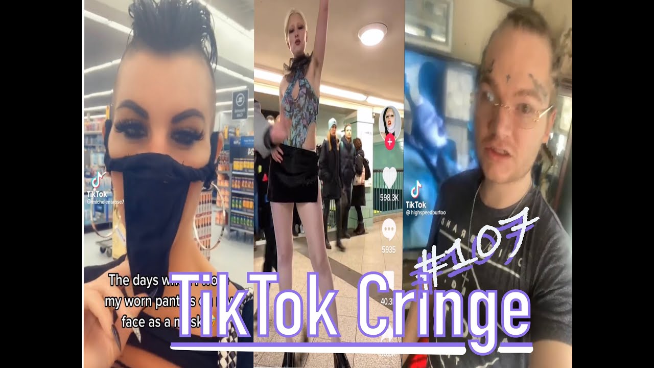 TikTok Cringe - CRINGEFEST #107 - YouTube