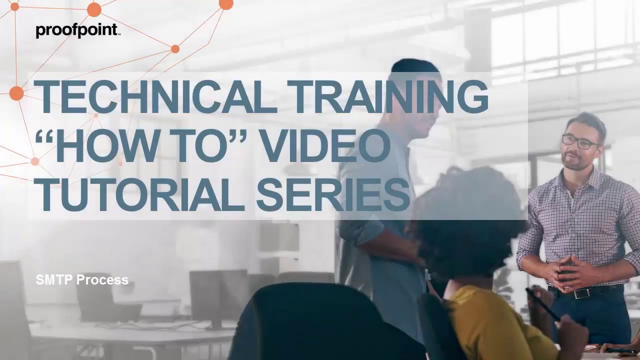 Proofpoint Tutorial - SMTP Process - YouTube