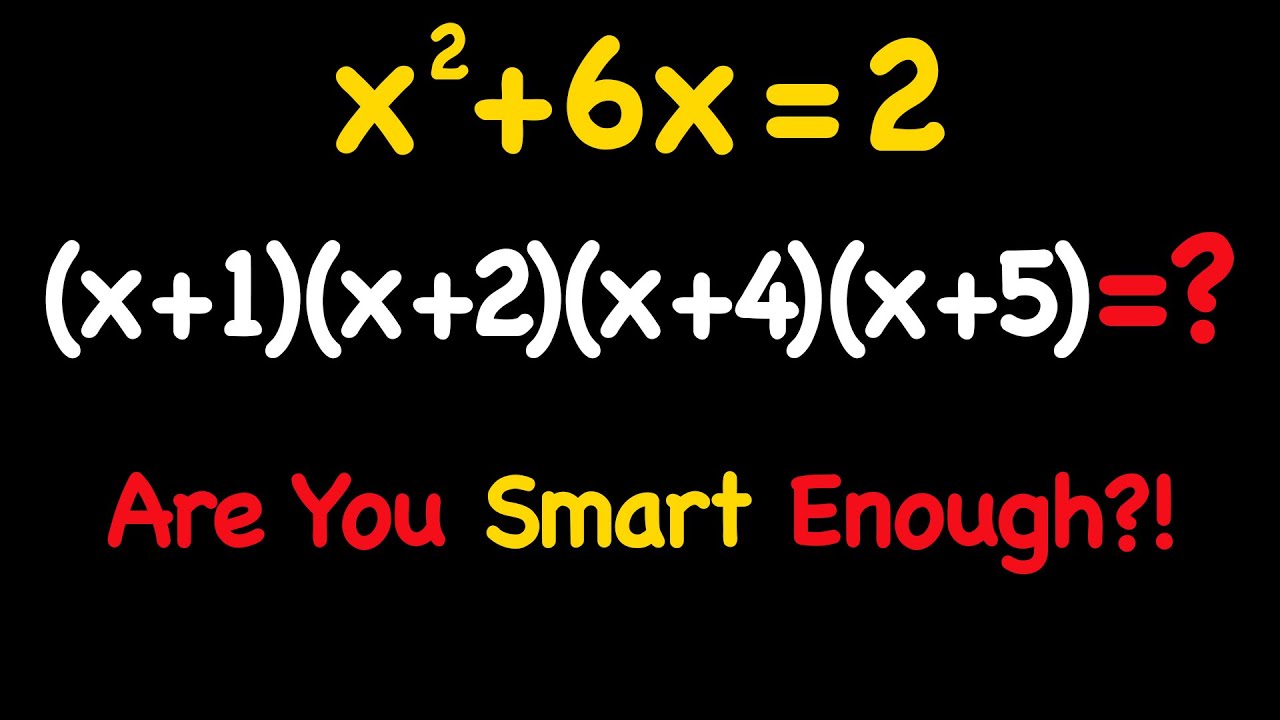 Solving an Interesting Algebra Problem | How Smart People Solve This?! - YouTube