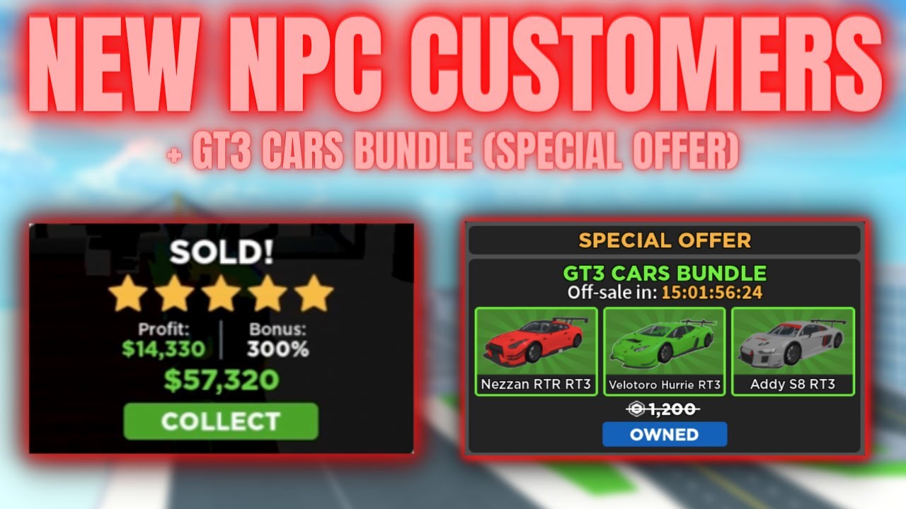 New NPC CUSTOMERS And GT3 CARS BUNDLE In Car Dealership Tycoon! (2 New ...