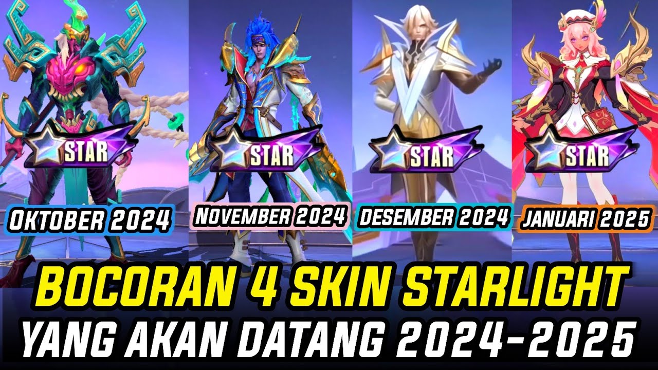 BOCORAN SKIN STARLIGHT YANG AKAN HADIR 2024 BULAN OKTOBER-NOV-DES ...