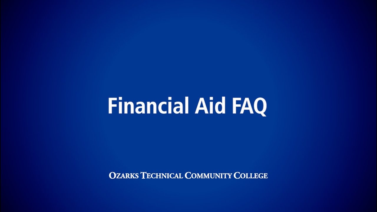 Financial Aid FAQ - YouTube