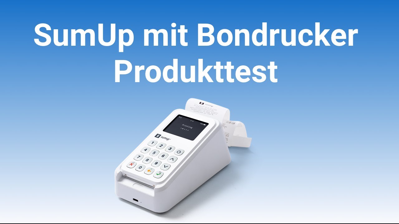 SumUp Terminal mit Bondrucker - Test - YouTube