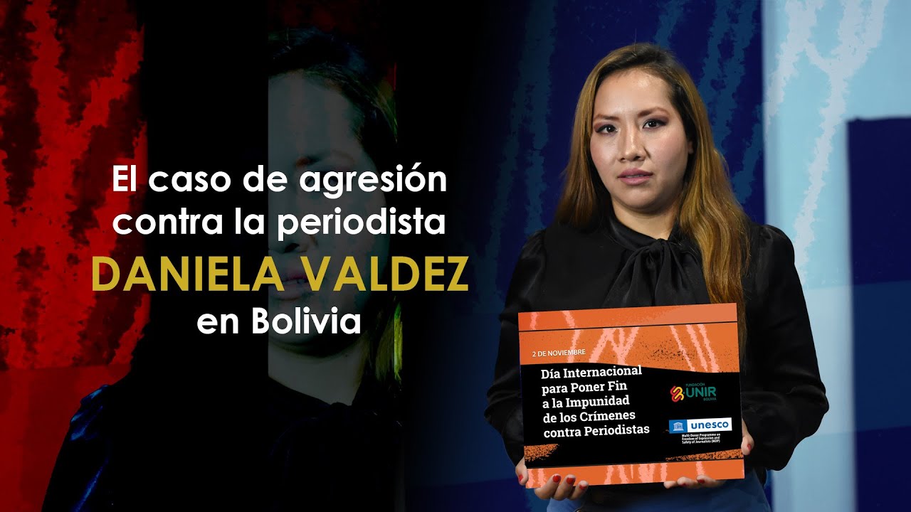 El caso de agresión contra la periodista Daniela Valdez en Bolivia - YouTube