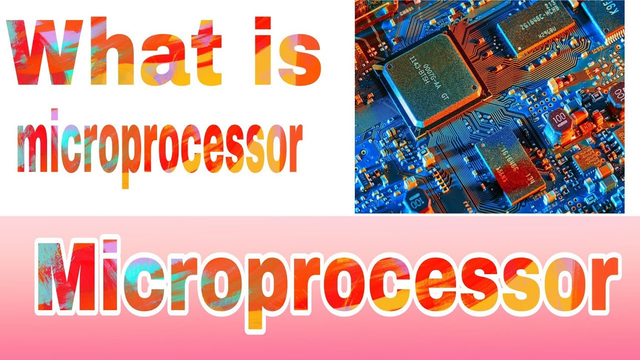 Microprocessor.identification of microprocessor #misbaallstudy - YouTube