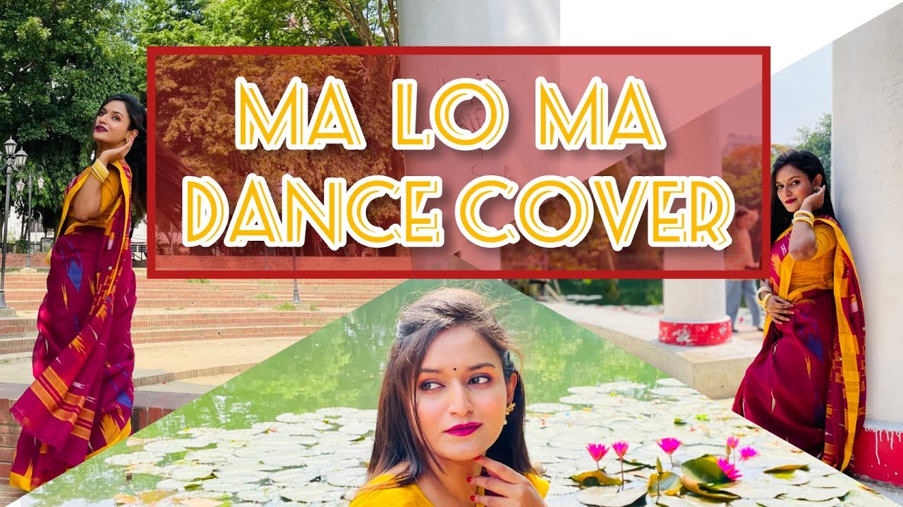 Ma Lo Ma || Dance Cover || Coke Studio Bangla || Nrityanjali Souls ...