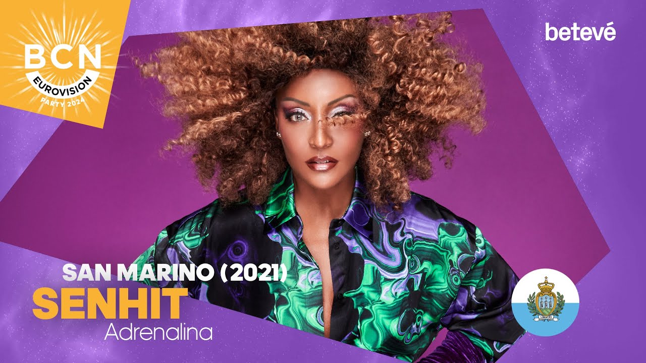 SENHIT - Adrenalina | San Marino 2021 | BCN Eurovision 2024 - YouTube