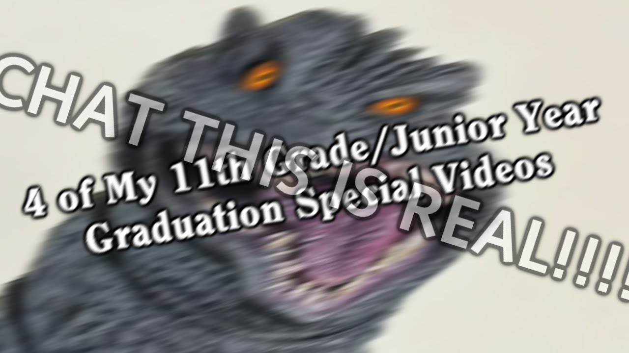 4 of My 11th Grade/Junior Year Graduation Special Videos - YouTube