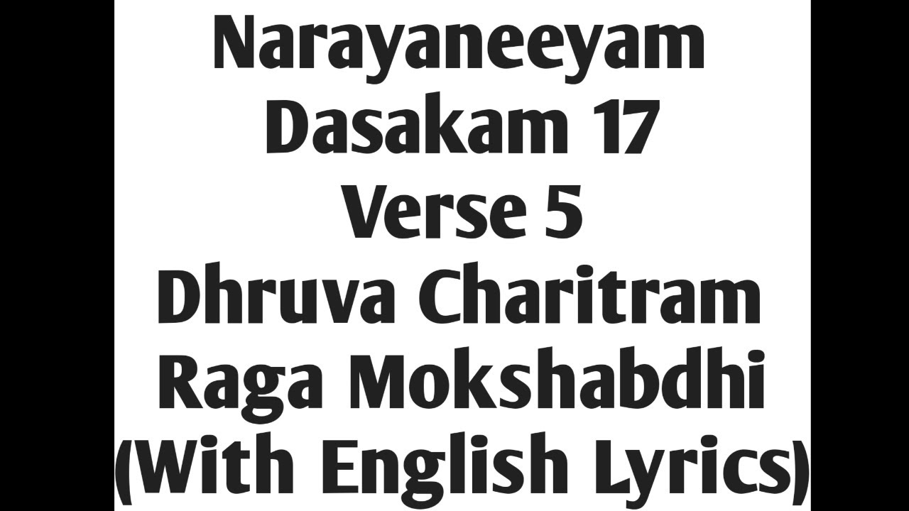 Narayaneeyam Learning Slow Chanting Dashakam 17 Dhruva Charitram Slokam ...