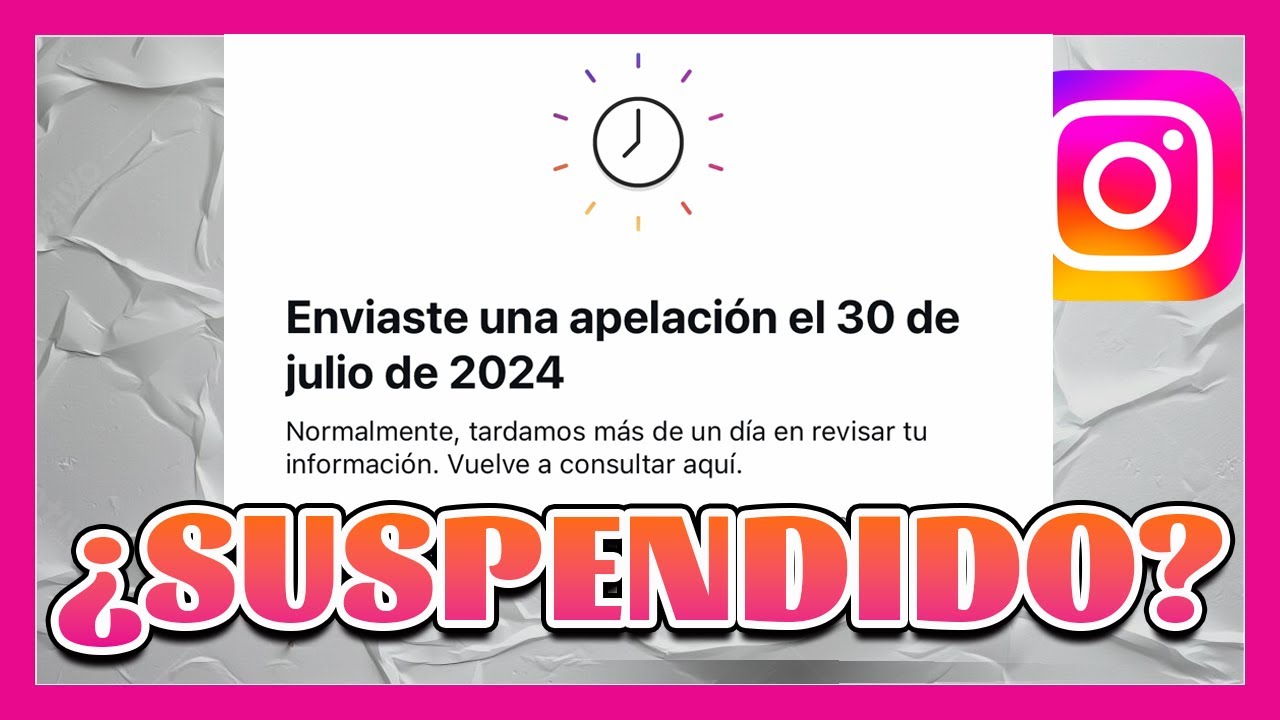 MI CUENTA DE INSTAGRAM HA SIDO SUSPENDIDA O INHABILITADA ¿SE PUEDE ...