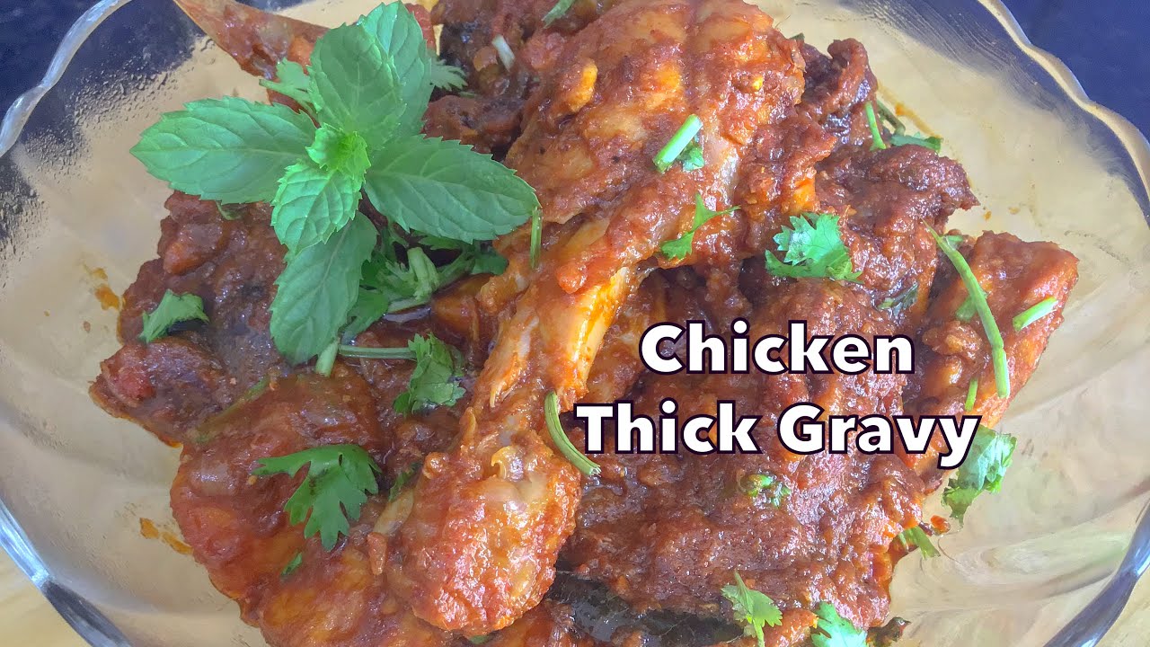 Chicken Thick Gravy // Chicken Semi Gravy Recipe // Spicy Chicken Semi ...