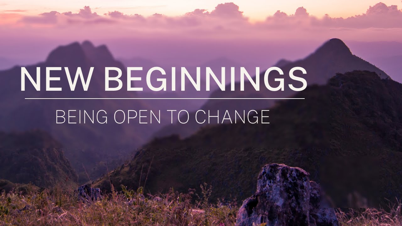 New Beginnings- Trusting In God's Purpose For Your Life - YouTube