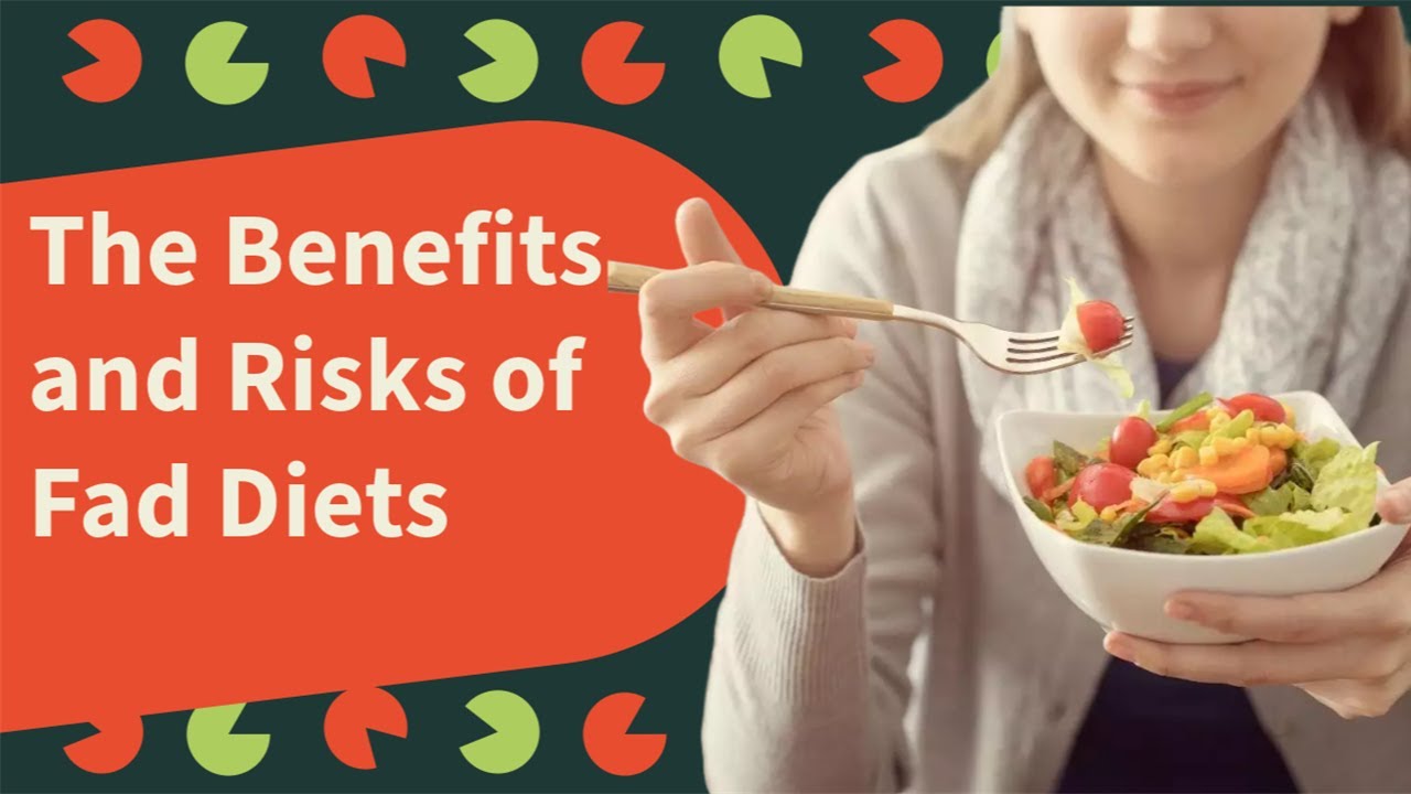 The Benefits and Risks of Fad Diets - YouTube
