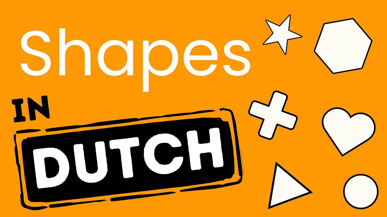 NT2 Common Shapes in Dutch | 12 Vormen Leren In Het Nederlands | The ...