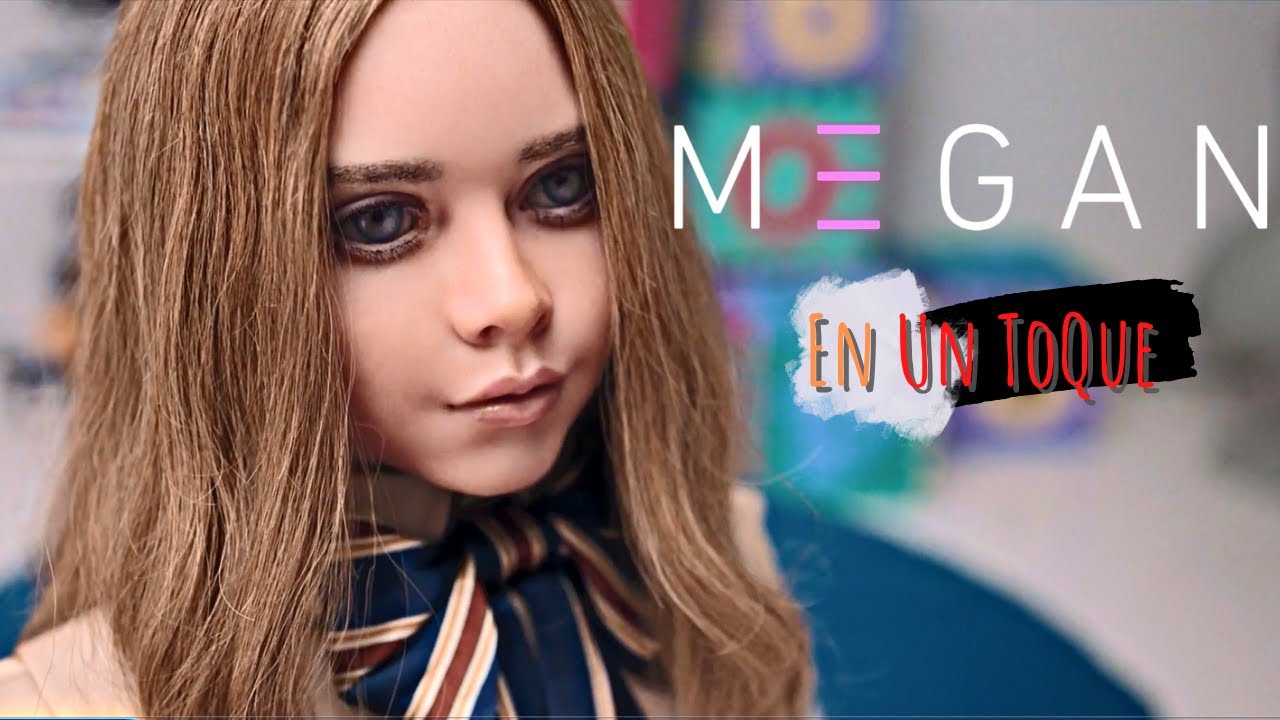 M 3 G A N | RESUMEN EN UN TOQUE: EN 10 MINUTOS - YouTube