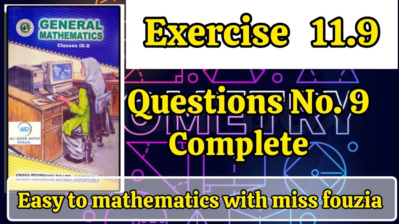 Exercise 11.9 Question no.9 complete sindh text book with ms fouzia ...