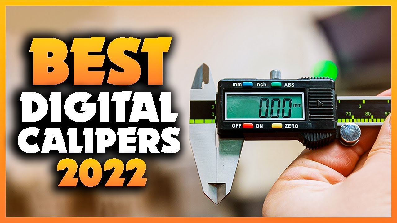 Top 5 Best Digital Calipers You can Buy Right Now [2024] - YouTube