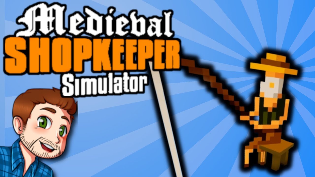 Who needs money anyway... | Medieval Shopkeeper Simulator - YouTube