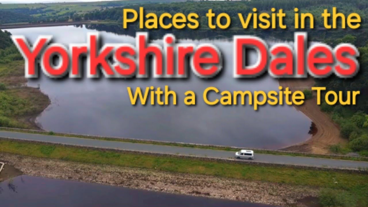 Weekend Away in the Yorkshire Dales - Things to do - VW Campervan ...