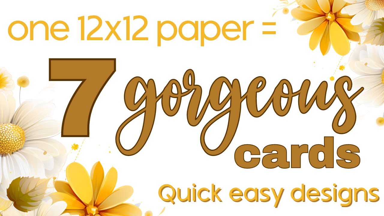 7 LOVELY CARD DESIGNS using just one 12x12 sheet of patterned paper ...