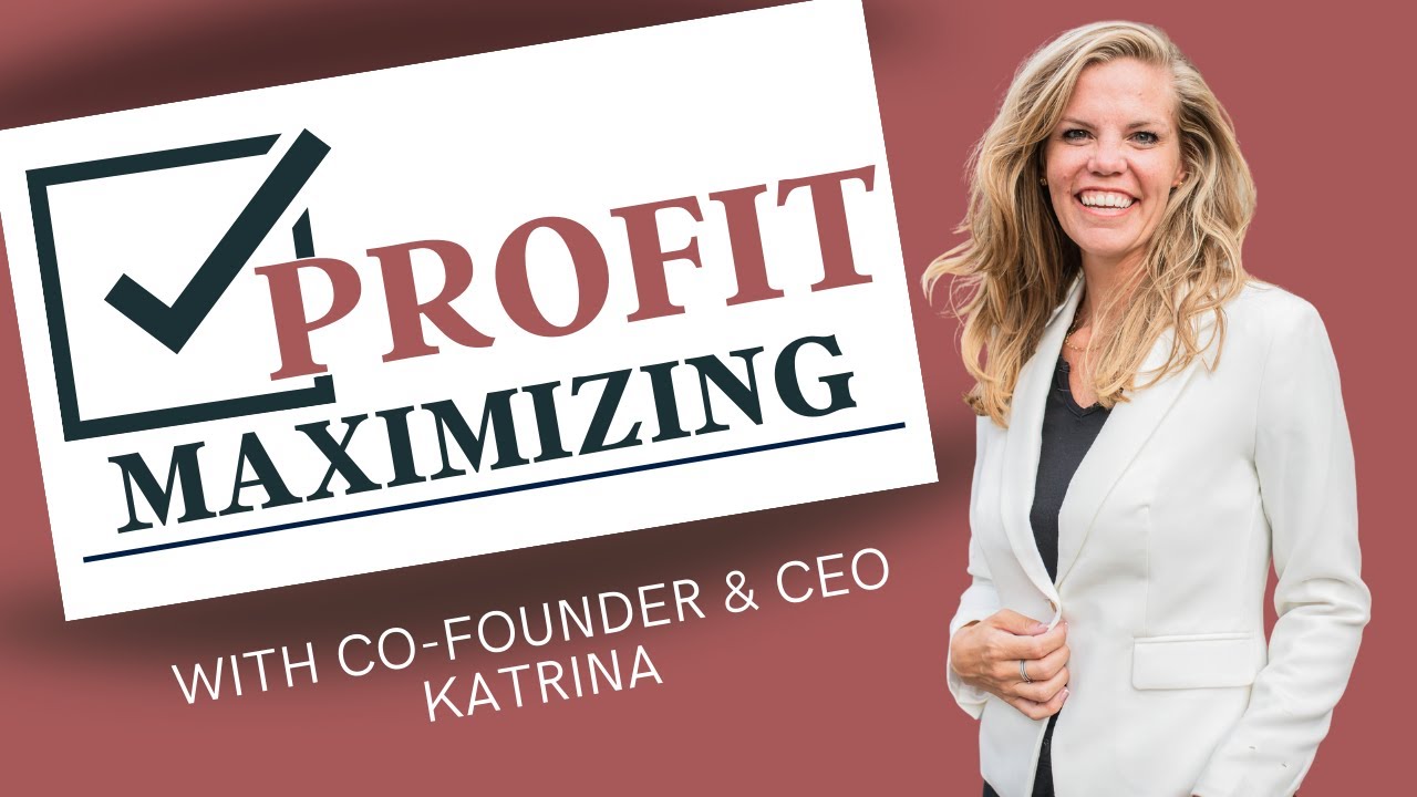 Maximizing Profits in Your Small Business: Lessons from Co-CEO Katrina ...